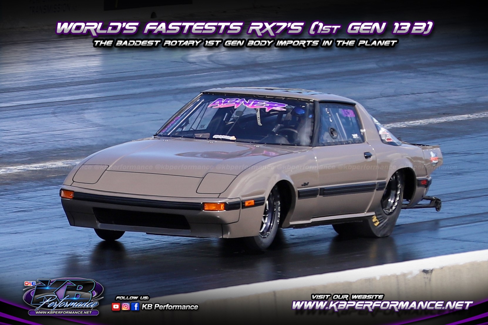 Worlds Quickest & Fastest RX7 First Gen 13B